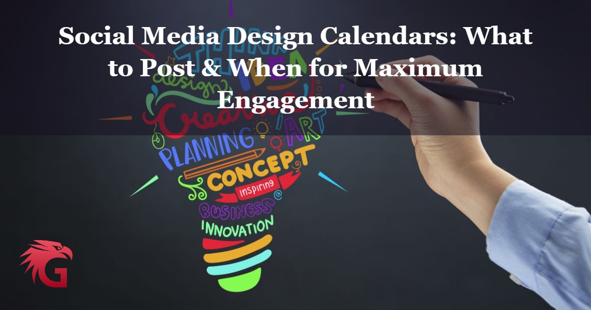 Social Media Design Calendars: What to Post & When for Maximum ...