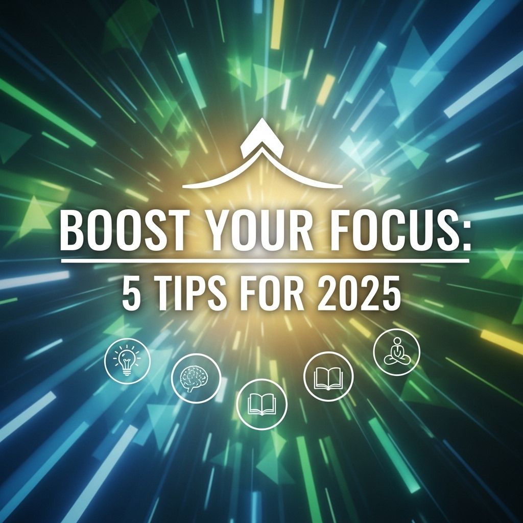 Boost Your Focus: 5 Essential Tips for 2025 - Graphic Eagle
