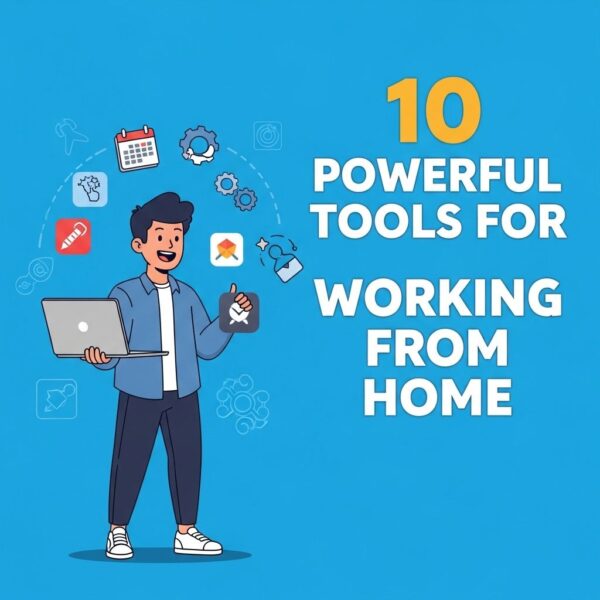 10 Essential Tools for Remote Work Success - Graphic Eagle