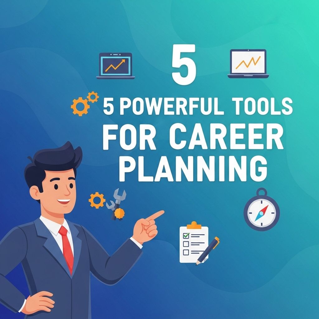 5 Essential Tools for Effective Career Planning - Graphic Eagle