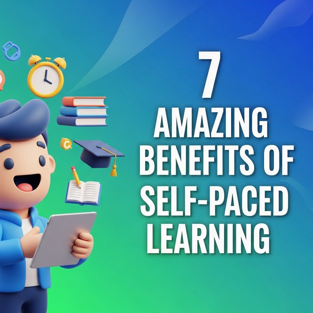 Unlocking the 7 Amazing Benefits of Self-Paced Learning - Graphic Eagle